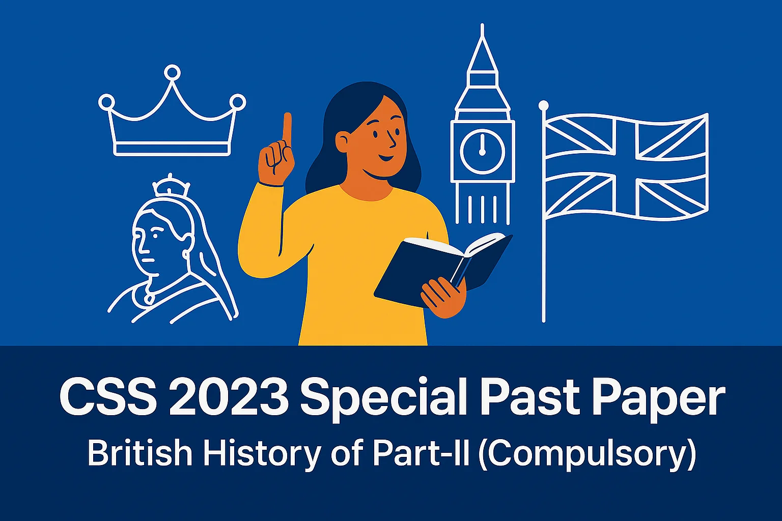 CSS Special Exam Past Paper 2023 British History Descriptive