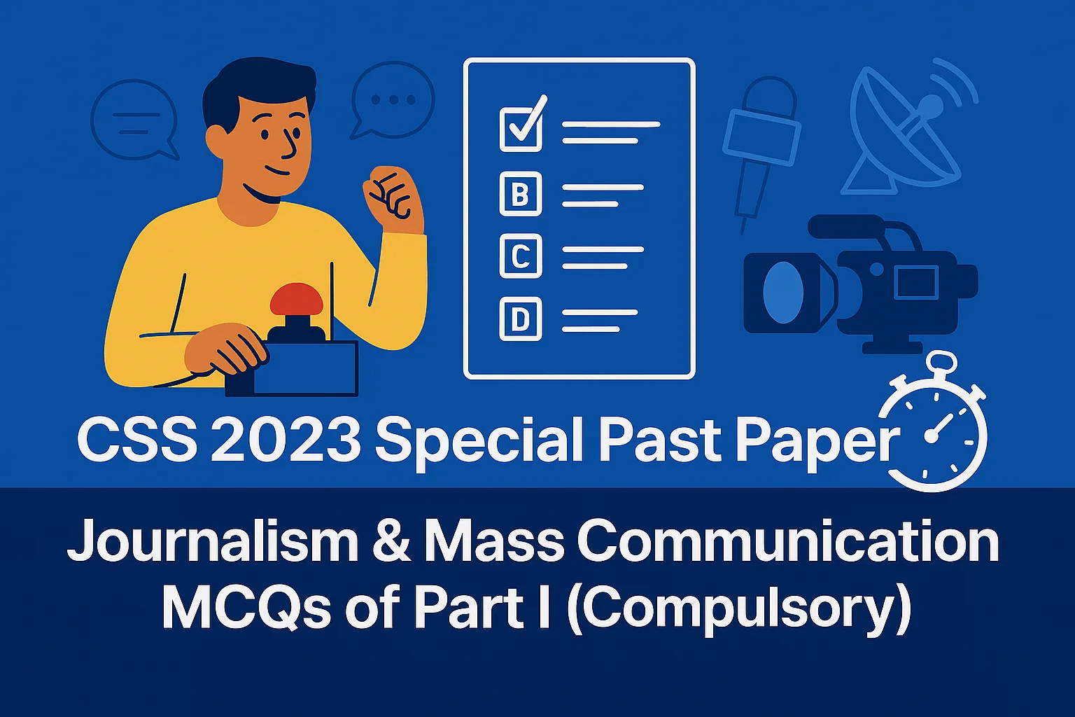 CSS Special Exam Past Paper 2023 Journalism and Mass Communication MCQs
