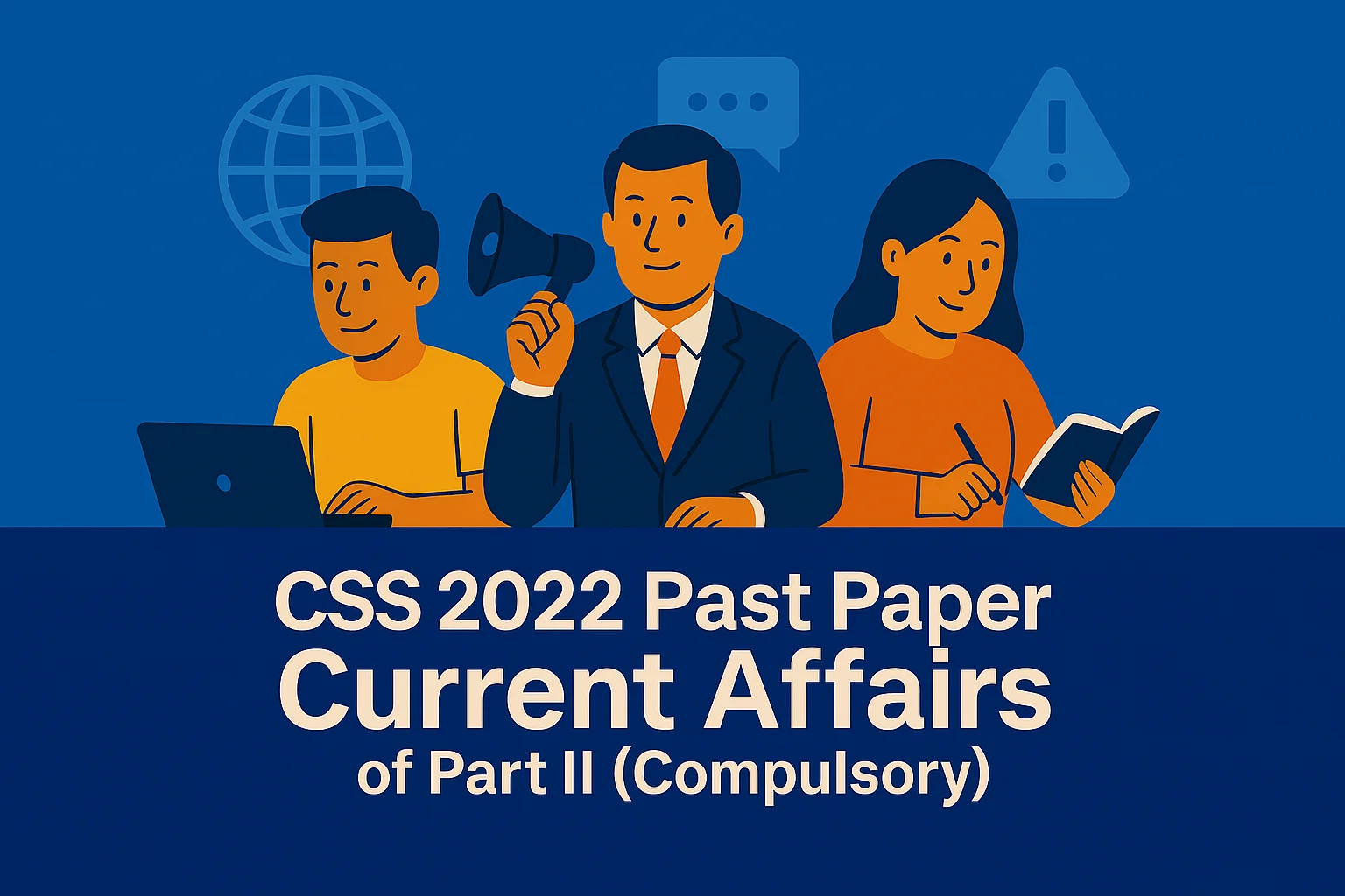 CSS Past Paper 2022 Current Affairs Descriptive
